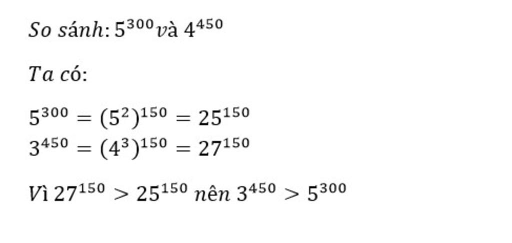 Toán Lớp 6: So sánh : 5 mũ 300 và 3 mũ 450